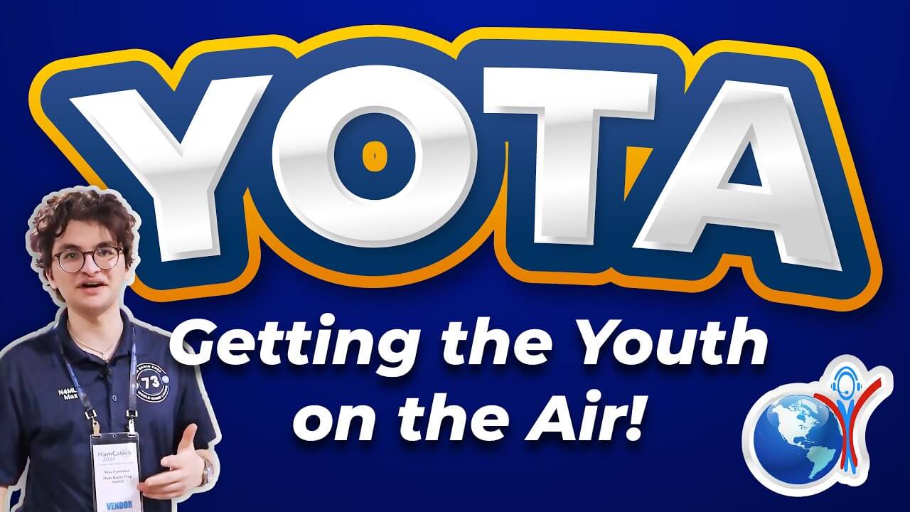 Getting the Youth on the Air with YOTA – Ham Radio Prep
