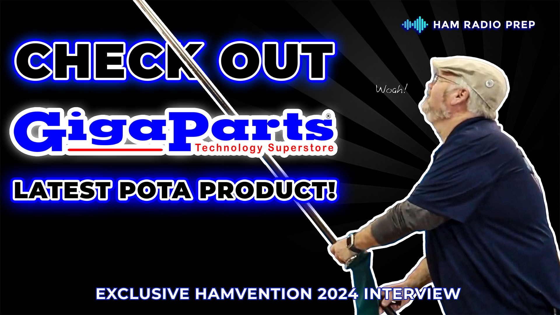 Introducing the Gigaparts Portable POTA Mast