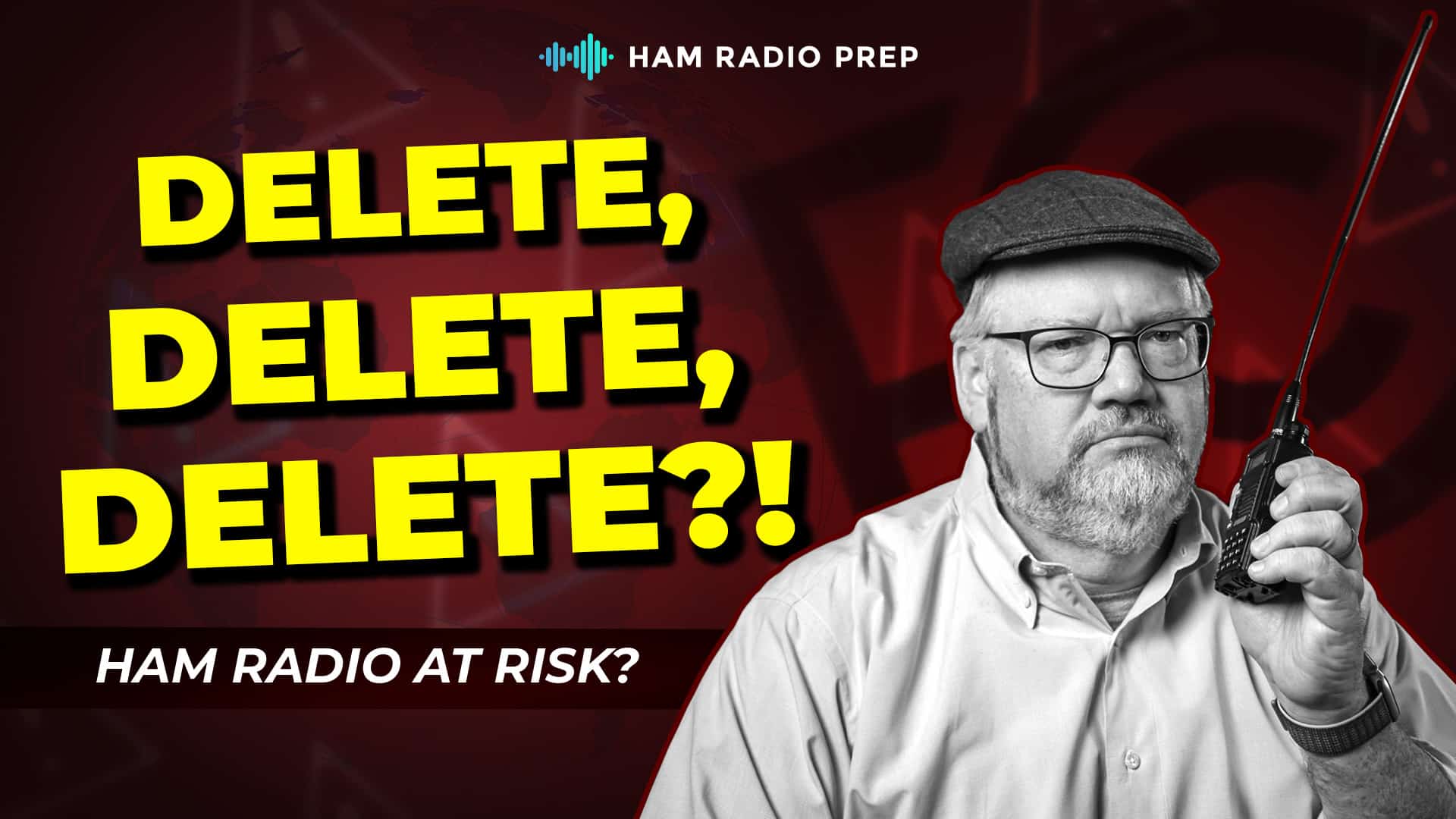 FCC’s “Delete, Delete, Delete” – Is Ham Radio at Risk? – Ham Radio Prep