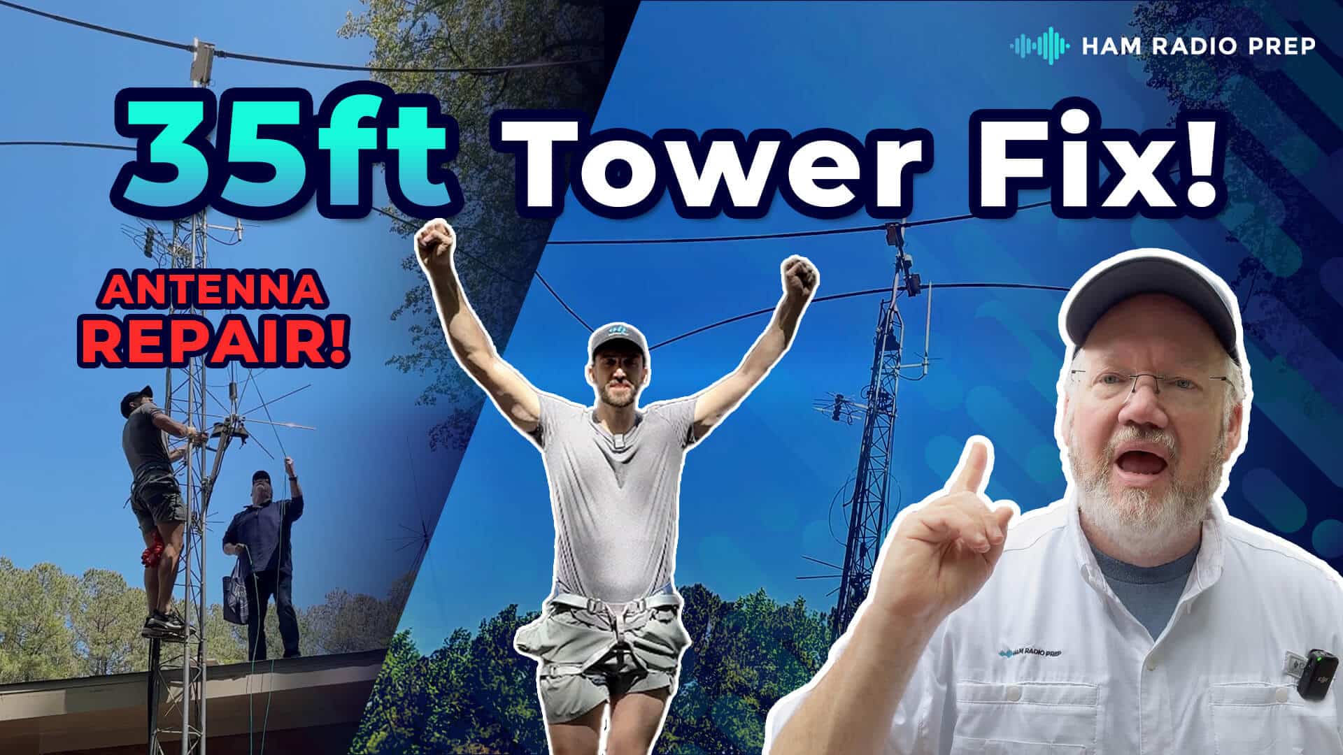 Fixing an Antenna at the Top of a 35-Foot Tower: A Ham Radio Adventure ...